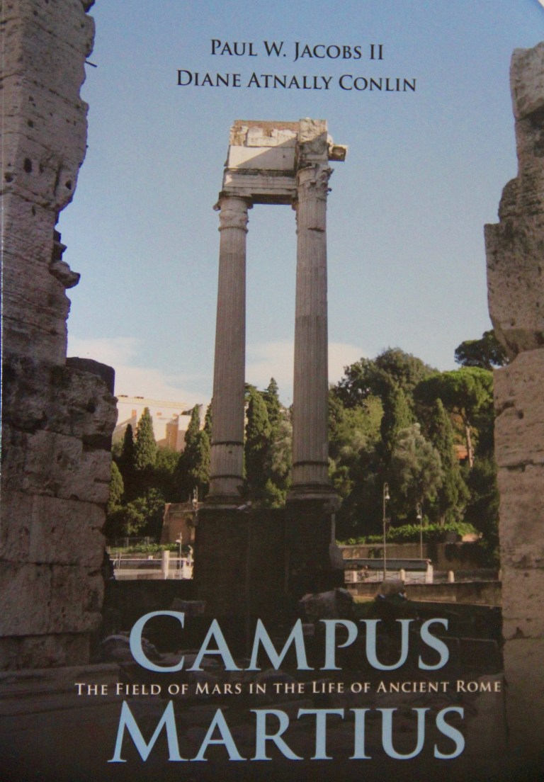 The Heart of the Eternal City – CAMPUS MARTIUS – Rome's Ancient Field ...